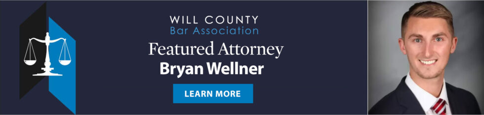 Will County Bar Association – Dedicated to serving and supporting the ...
